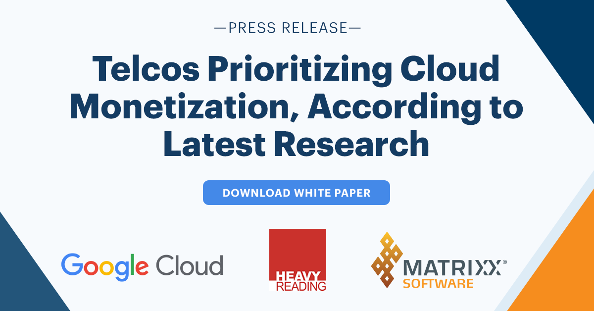Telcos Prioritizing Cloud Monetization According to Latest Research ...